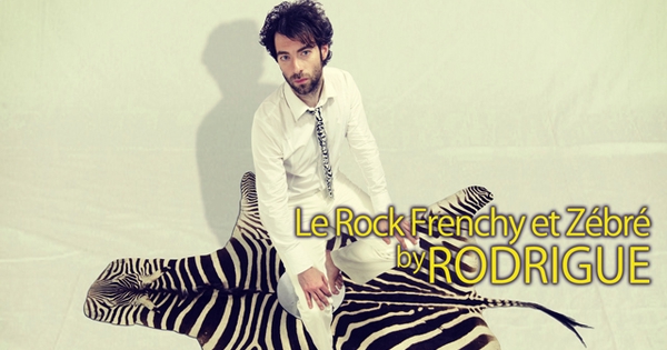 RODRIGUE - 3e Album - Ulule