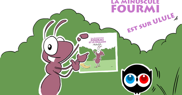 La minuscule fourmi et le dragon