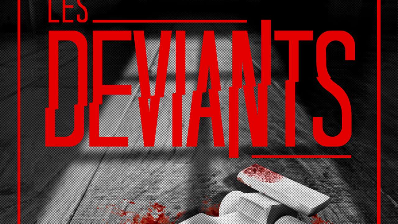 Les Déviants - Ulule