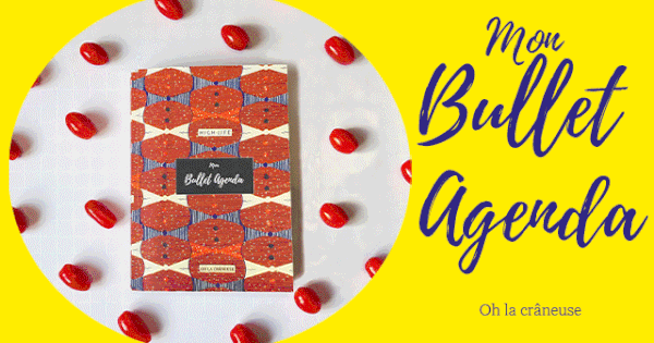 Mon Bullet agenda Oh la crâneuse - Ulule