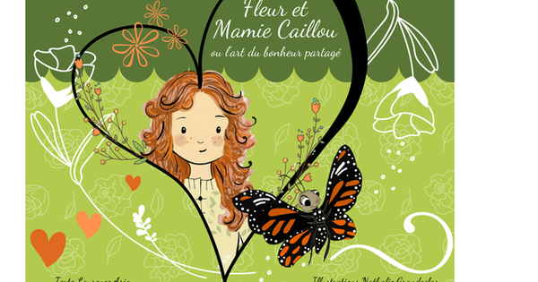 Fleur et Mamie Caillou - Ulule