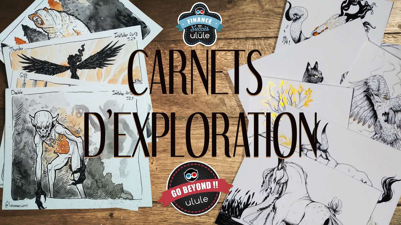 Carnets d'Exploration - Ulule