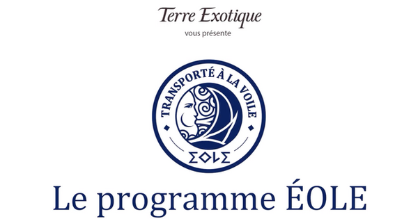 Le programme ÉOLE : transport d'épices à la voile