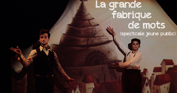 La grande fabrique de mots - Ulule