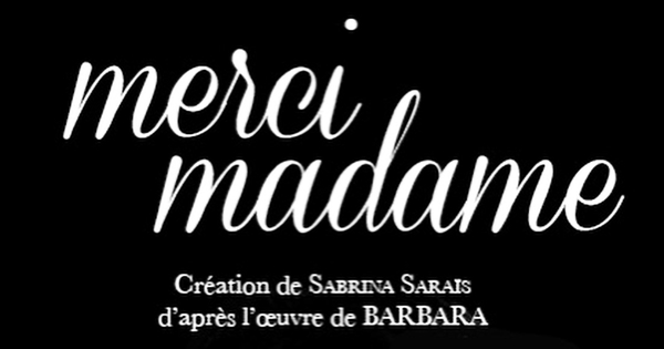 "Merci Madame" - Ulule