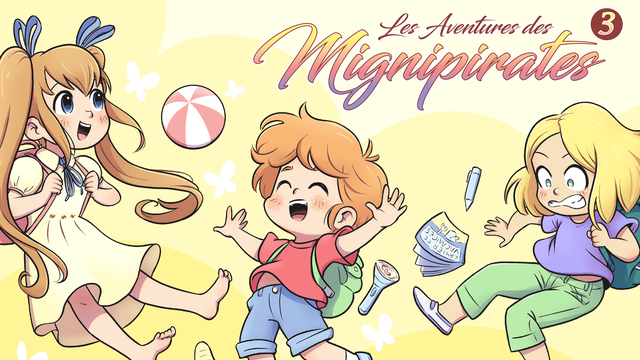 Les aventures des Mignipirates 3 - Ulule