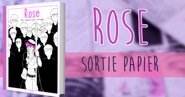 ROSE - Tome 1 : Un désert sans mirages
