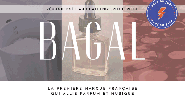 BAGAL exalte vos sens