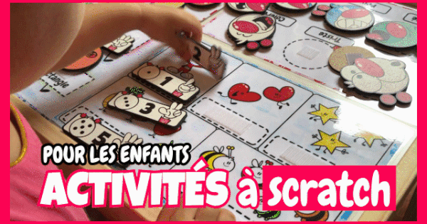 ⭐ Activités à scratch pour enfants ⭐