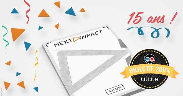Le magazine des 15 ans de Next INpact - Ulule