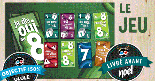 "Je dis oui au 8" : le jeu