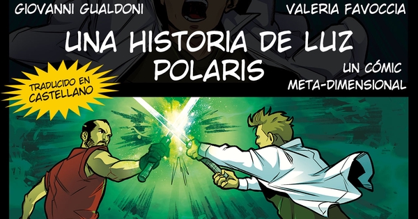 "Una Historia de Luz: Polaris" serie de cómics
