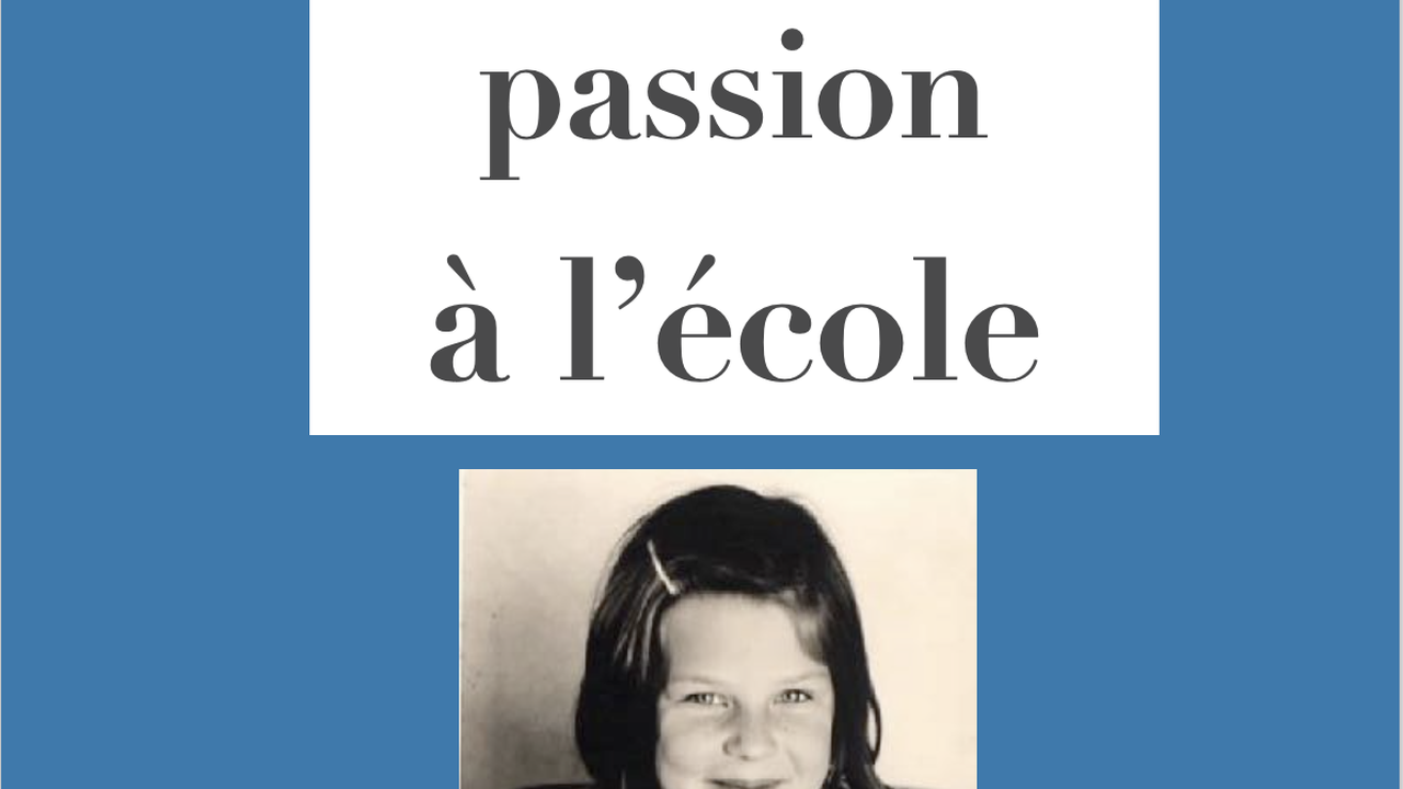 Une vie de passion à l'école - Ulule