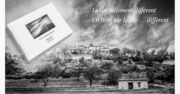 Le Var, tellement différent - Ulule
