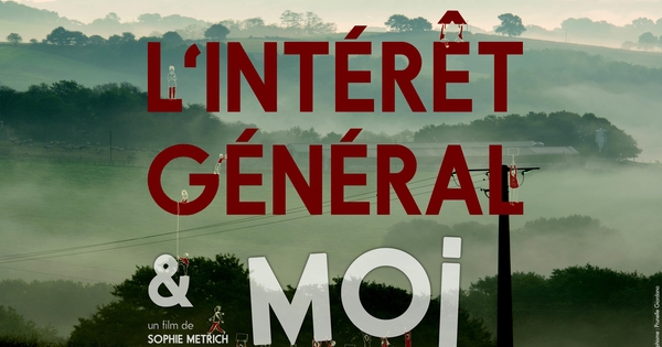 L'intérêt général et moi - Ulule