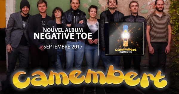 CAMEMBERT - NOUVEL ALBUM - Ulule