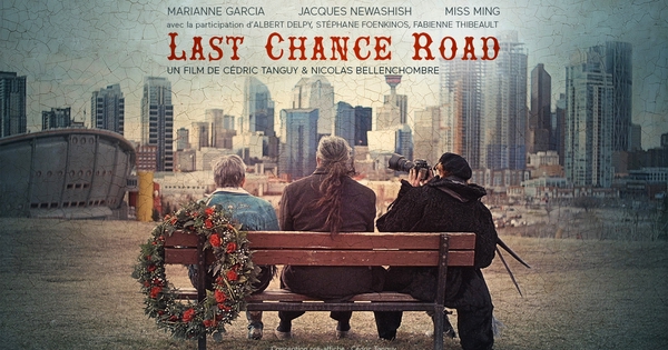 LAST CHANCE ROAD, le film - Ulule