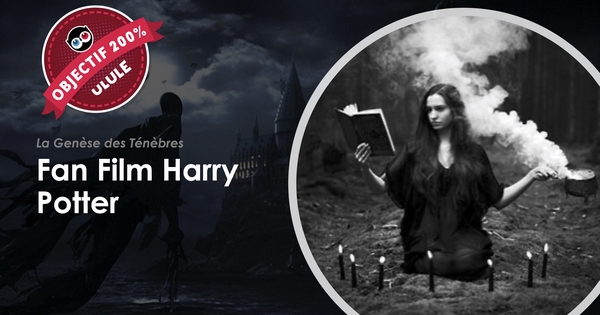 Fan Film Harry Potter: La Genèse des Ténèbres