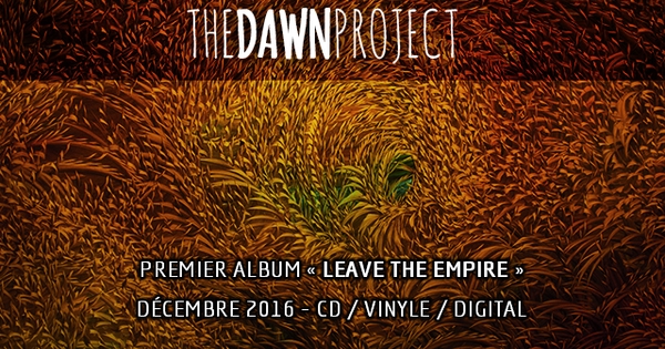 The Dawn Project - Ulule