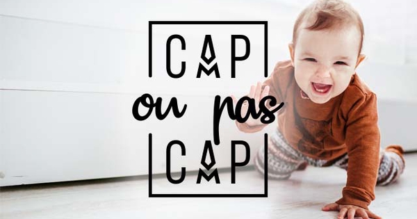 CAP OU PAS CAP? Consommons mieux pour nos enfants! - Ulule