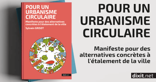 Manifeste pour un urbanisme circulaire - Ulule