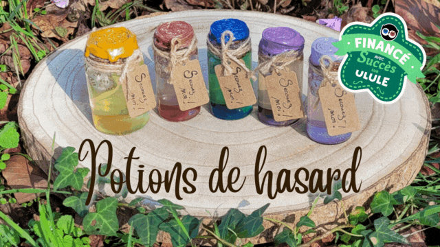 Potions de hasard - Ulule