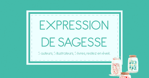 La nouvelle collection d'Expression de Sagesse