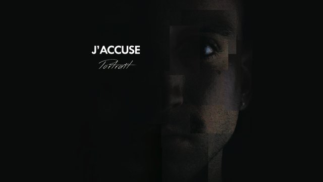 J'Accuse - Le nouvel album! - Ulule