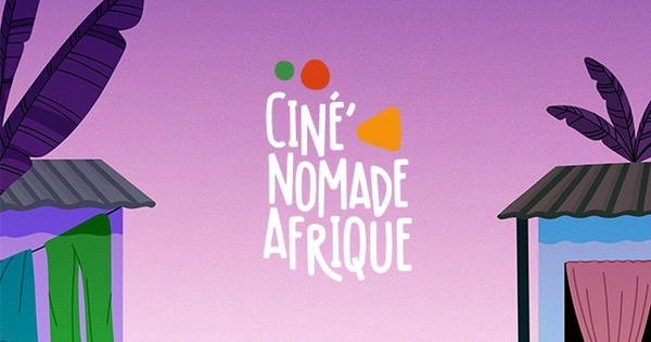 Ciné'Nomade Afrique - Ulule