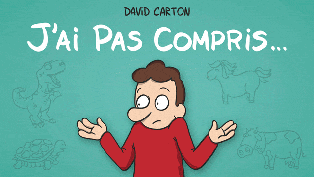 J'ai pas compris - Ulule J'ai pas compris - Ulule