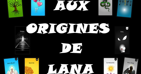 Oracle divinatoire "Aux Origines de Lana"