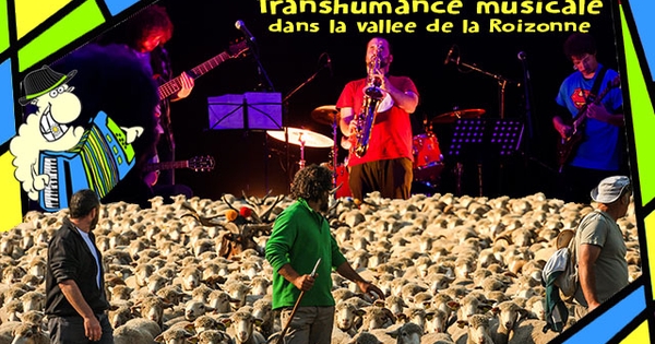 Transhumance musicale de la vallée de la Roizonne
