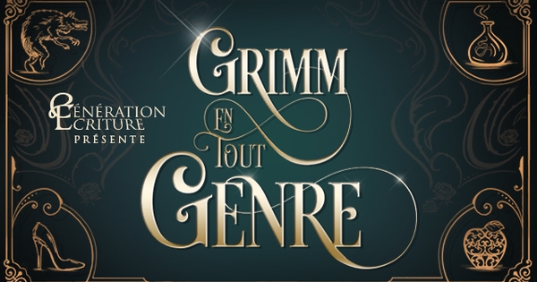 Grimm en tout genre - Ulule