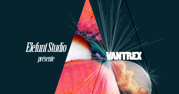 Vantrex - Court-métrage - Ulule