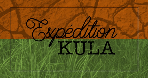 Expédition Kula - Projet Burkina