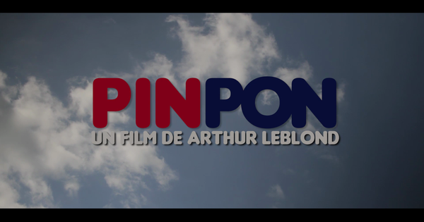 PINPON - Long métrage - Ulule