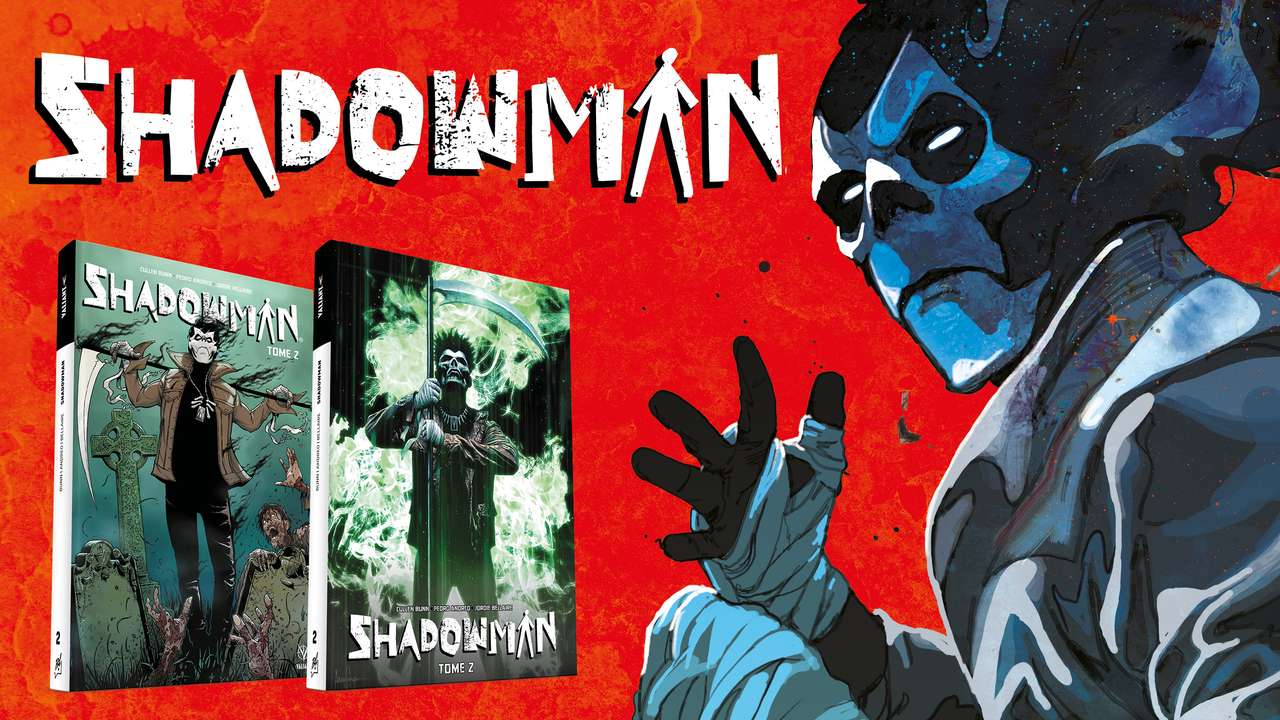 Shadowman Tome 2 - Ulule