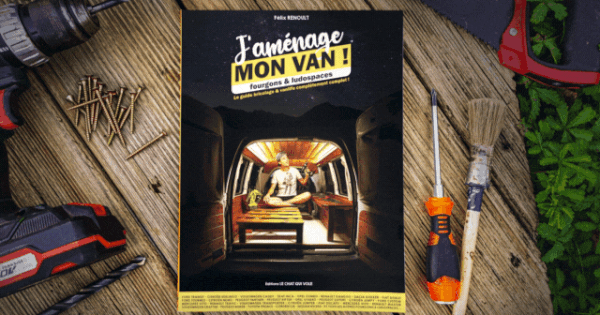 J'AMÉNAGE MON VAN