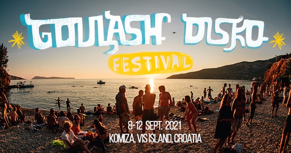 Goulash Disko Festival 2021 - Ulule