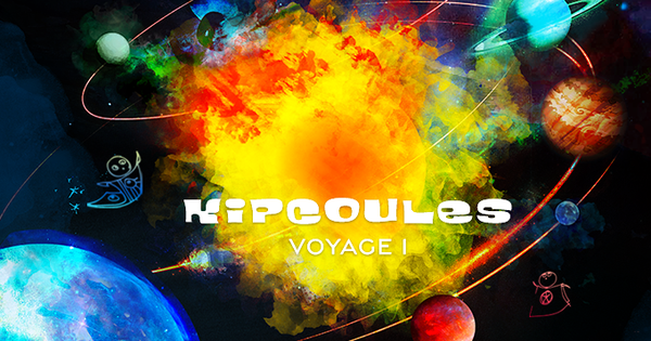 Kipcoules - Au cœur des étoiles et de l’espace - Ulule