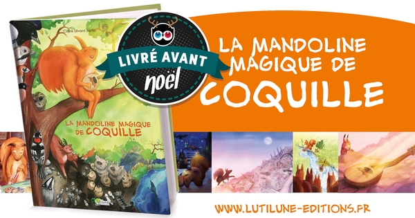 LA MANDOLINE MAGIQUE DE COQUILLE