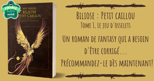 Biliose: Petit caillou, tome I Le jeu d'osselets - Ulule
