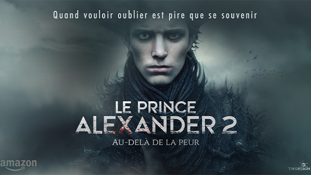 Le Prince Alexander revient avec un tome 2 ! - Ulule