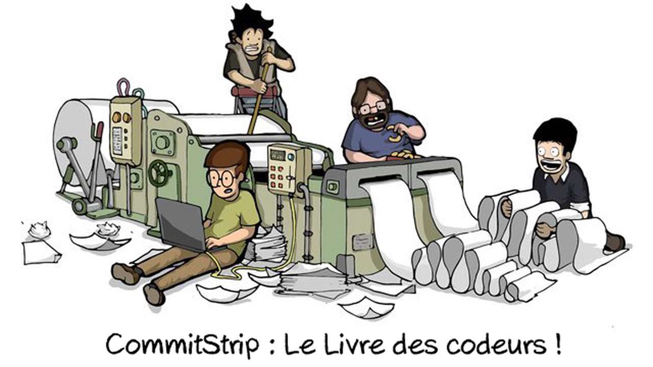 CommitStrip : Le Livre des codeurs ! - Ulule