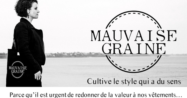 MAUVAISE GRAINE - Ulule
