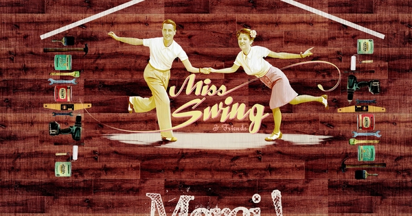 Miss Swing & Friends s'installe ! - Ulule