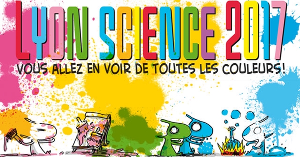 Lyon Science 2017