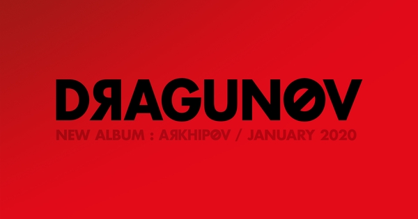 Deuxième album de DRAGUNOV - Ulule