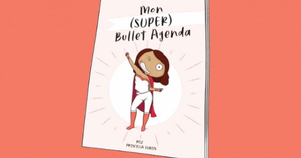 Mon (Super) Bullet Agenda - Ulule